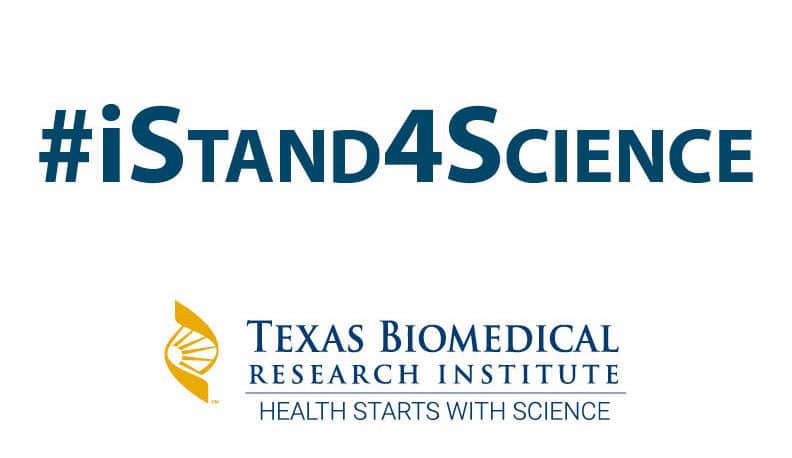 Stand 4 Science - Texas Biomed